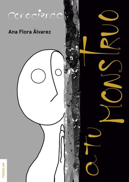 Conociendo a tu monstruo by Ana Flora Álvarez | eBook | Barnes & Noble®