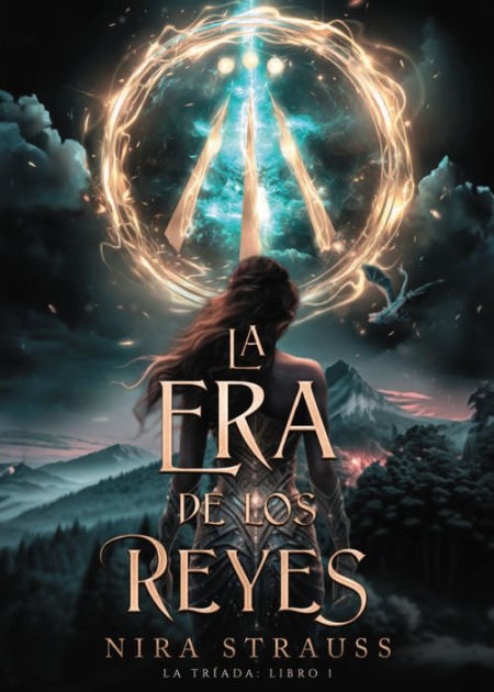 La era de los reyes by Nira Strauss | eBook | Barnes & Noble®