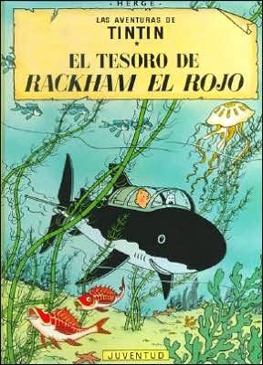 El tesoro de Rackham el Rojo (Red Rackham's Treasure) by Hergé ...