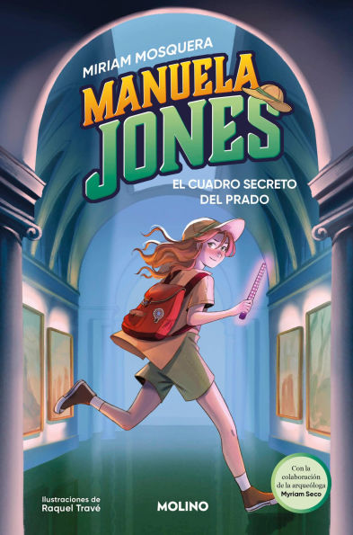 Manuela Jones 3 - El cuadro secreto del Prado by Miriam Mosquera ...