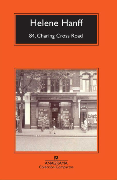 84, Charing Cross Road by Helene Hanff, Paperback | Barnes & Noble®