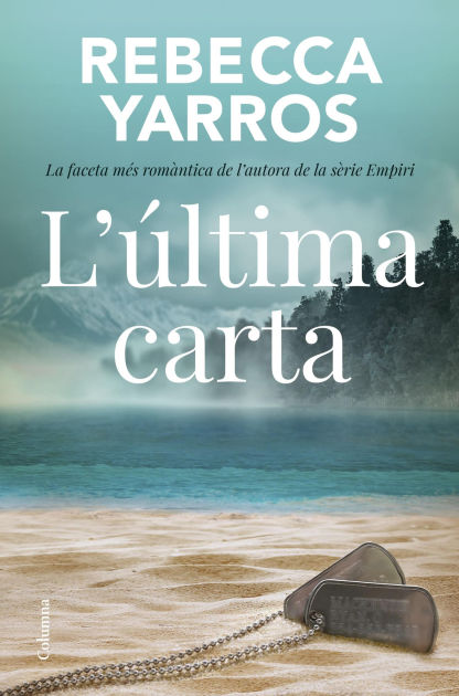 L'última carta by Rebecca Yarros | eBook | Barnes & Noble®