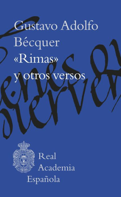 "Rimas" y otros versos by Gustavo Adolfo Bécquer | eBook | Barnes & Noble®