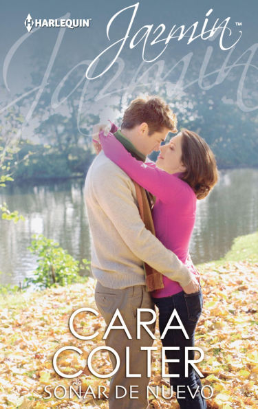 Soñar de nuevo by Cara Colter | eBook | Barnes & Noble®