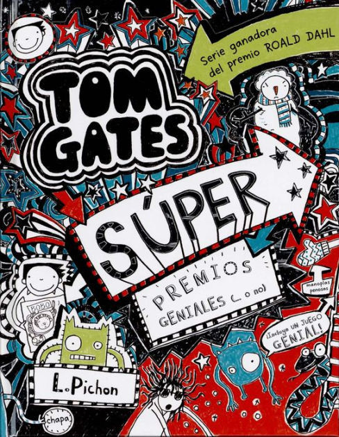 Tom Gates: Super premios geniales (o no) by Liz Pichon, Hardcover ...