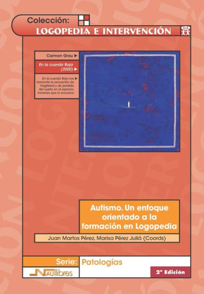 Autismo. Un enfoque orientado a la formación en Logopedia by Marisa ...