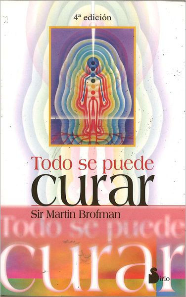 Todo se puede curar by Martin Brofman, Paperback | Barnes & Noble®