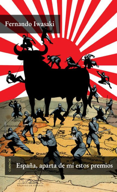 España, aparta de mí estos premios by Fernando Iwasaki | eBook | Barnes ...