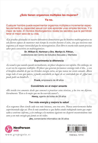 El hombre multiorg smico: C mo experimentar orgasmos m ltiples e incrementar espectacularmente ...