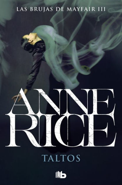 Taltos (Spanish-language Edition) by Anne Rice | eBook | Barnes & Noble®