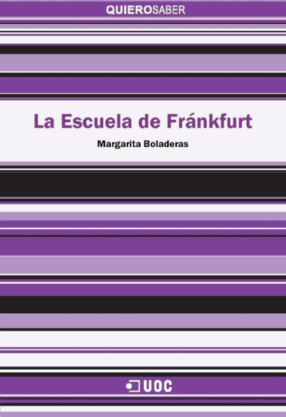 La escuela de Frankfurt by Margarita Boladeras Cucurella | eBook | Barnes & Noble®