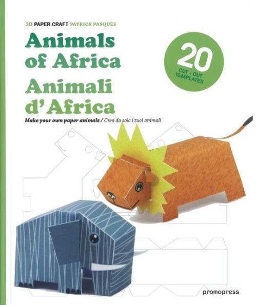 3D Paper Craft Animals of Africa by Patrick Pasques, Hardcover | Barnes ...