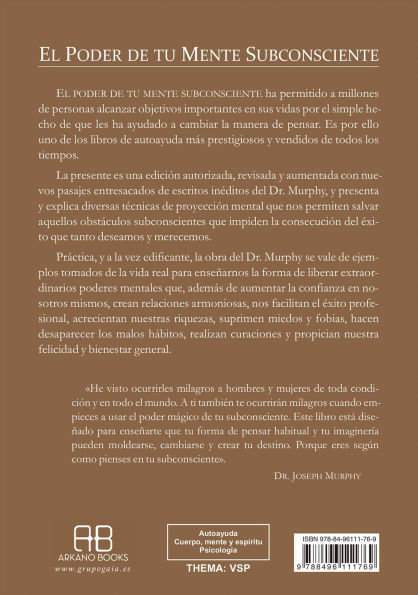 El poder de tu mente subconsciente: Usando el poder de tu mente puedes alcanzar una prosperidad ...