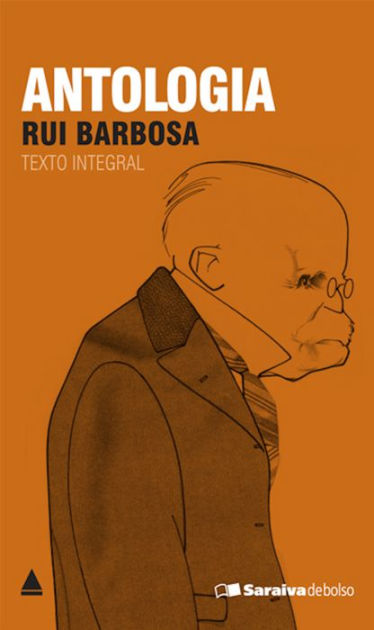 Antologia by Rui Barbosa | eBook | Barnes & Noble®