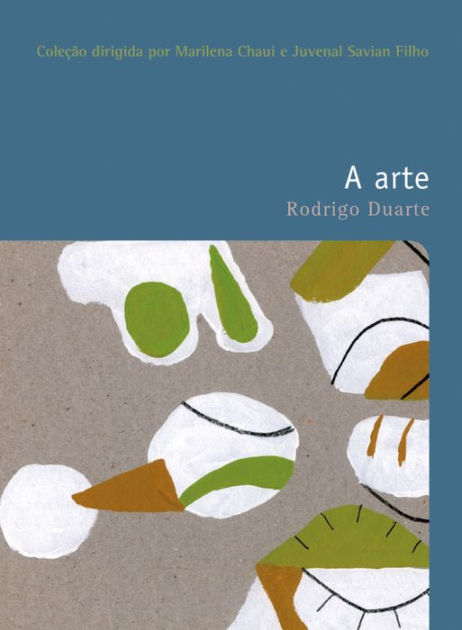 A arte by Rodrigo Duarte | eBook | Barnes & Noble®