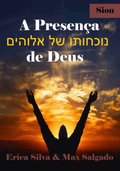 A Presença De Deus by Erica Silva & Max Salgado | eBook | Barnes & Noble®
