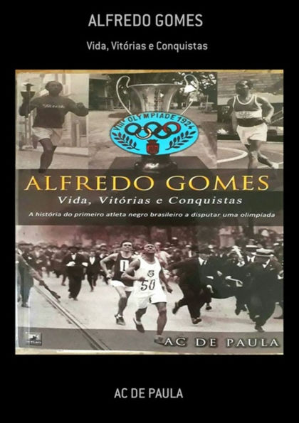 Alfredo Gomes by Ac De Paula | eBook | Barnes & Noble®