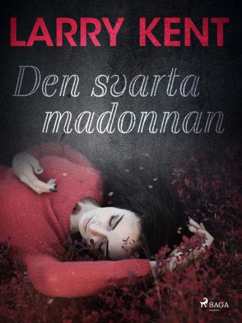 Den svarta madonnan by Larry Kent | eBook | Barnes & Noble®