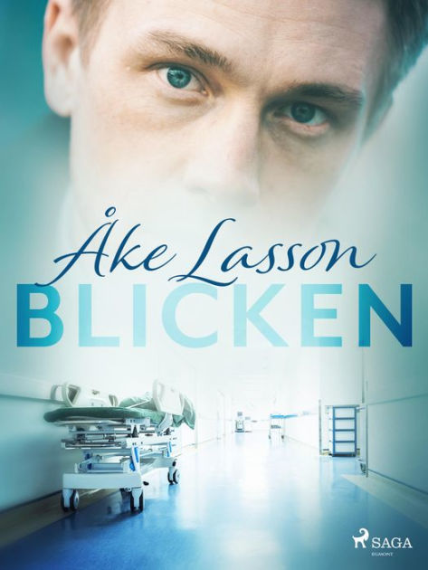 Blicken by Åke Lasson | eBook | Barnes & Noble®