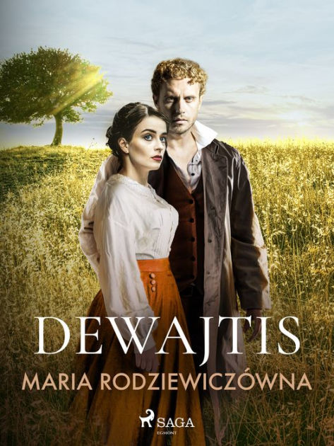 Dewajtis by Maria Rodziewiczówna | eBook | Barnes & Noble®