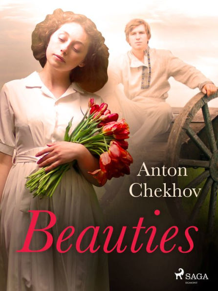 Beauties by Anton Chekhov | eBook | Barnes & Noble®