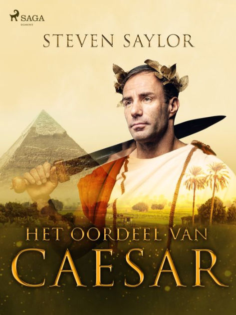 Het oordeel van Caesar by Steven Saylor | eBook | Barnes & Noble®