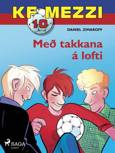 KF Mezzi 10 - Með takkana á lofti by Daniel Zimakoff | eBook | Barnes ...