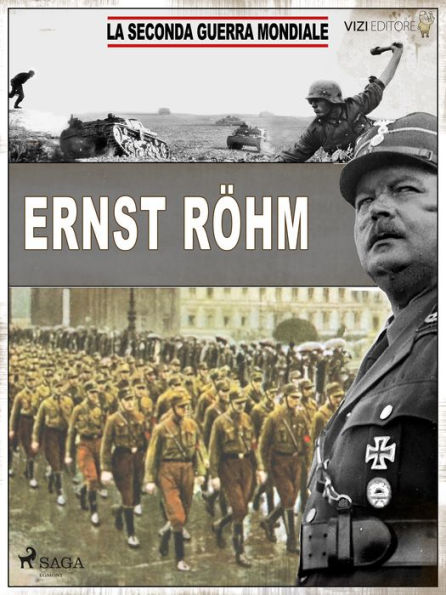 Ernst Röhm by Giancarlo Villa | eBook | Barnes & Noble®
