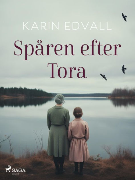 Spåren efter Tora by Karin Edvall | eBook | Barnes & Noble®