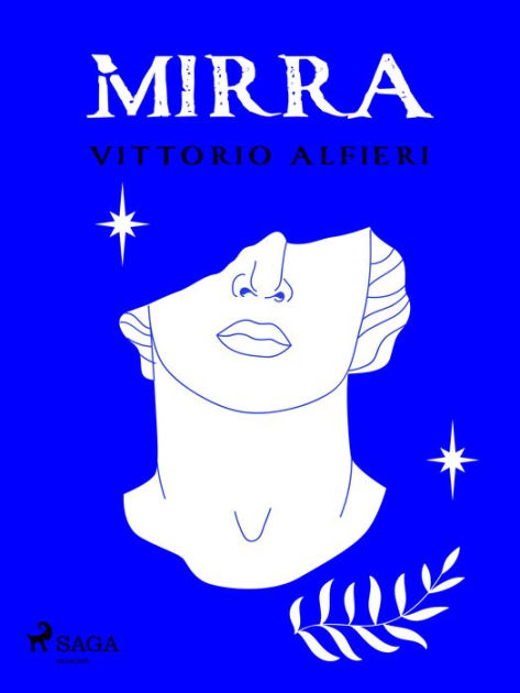 Mirra by Vittorio Alfieri, Paperback | Barnes & Noble®