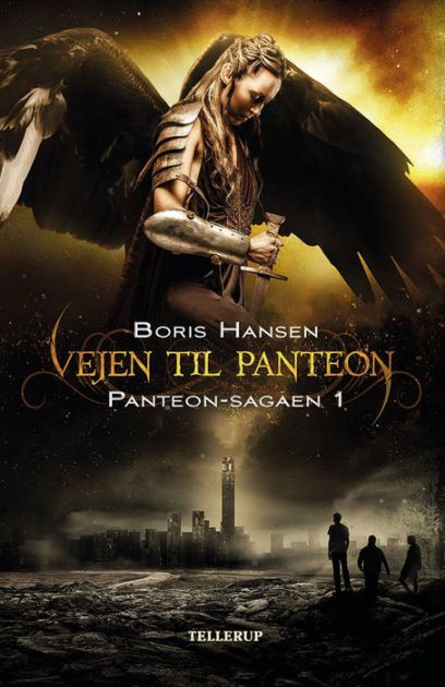 Panteon-sagaen #1: Vejen til Panteon by Boris Hansen | eBook | Barnes ...