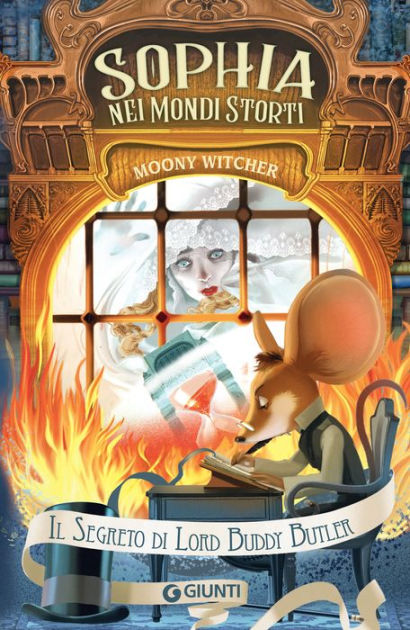 Il segreto di Lord Buddy Butler by Moony Witcher | eBook | Barnes & Noble®