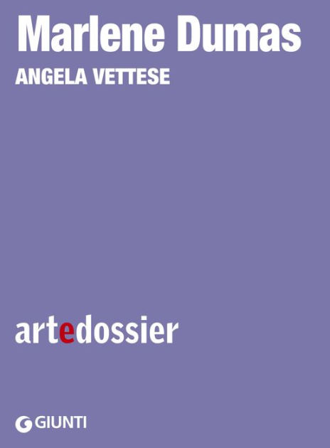 Marlene Dumas by Angela Vettese | eBook | Barnes & Noble®
