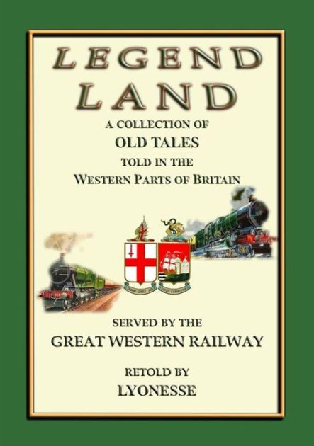 LEGEND LAND - A collection of Ancient Legends from the South Western ...