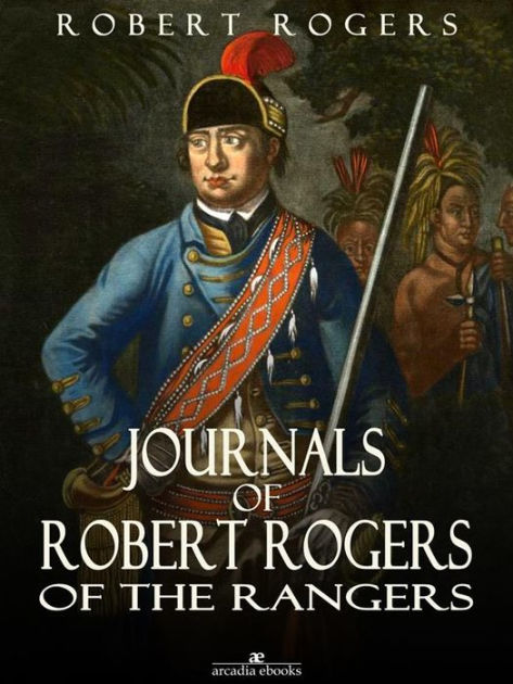 Journals of Robert Rogers of the Rangers by Robert Rogers, Paperback ...