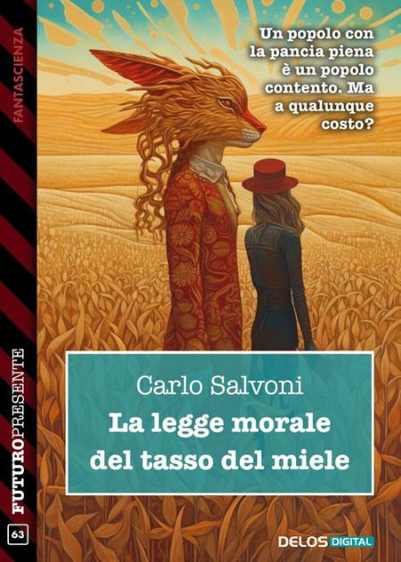 La legge morale del tasso del miele by Carlo Salvoni | eBook | Barnes ...