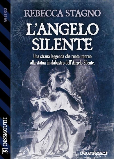 L'angelo silente by Rebecca Stagno | eBook | Barnes & Noble®