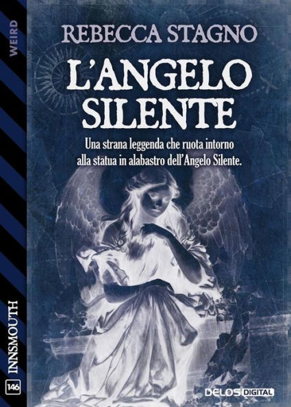 L'angelo silente by Rebecca Stagno | eBook | Barnes & Noble®