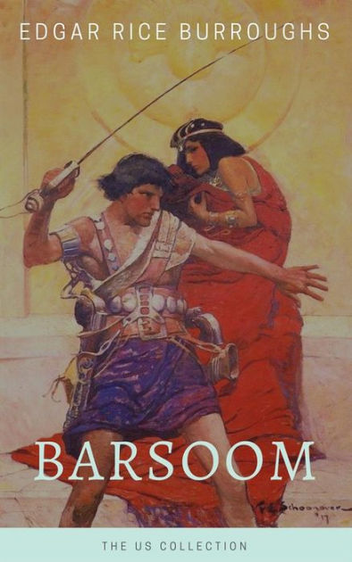 Barsoom - The US Collection (Illustrated): 5 Novels in One Volume by ...