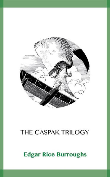 The Caspak Trilogy by Edgar Rice Burroughs | eBook | Barnes & Noble®