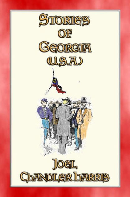 STORIES OF GEORGIA (USA) - 27 illustrated stories: 27 illustrated ...