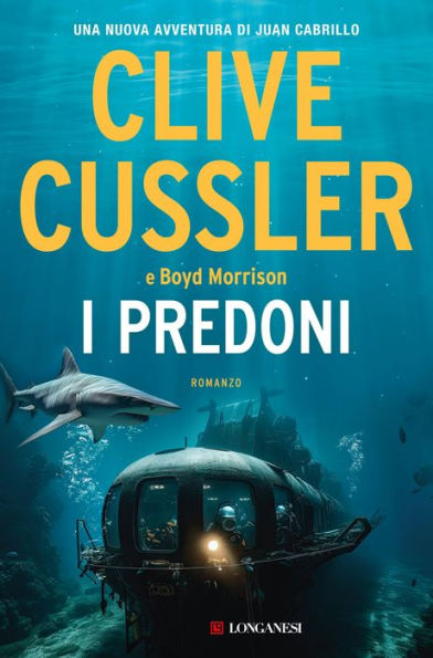 I predoni by Clive Cussler, Boyd Morrison | eBook | Barnes & Noble®