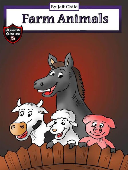 Farm Animals: Diary for Kids about a Donkey and His Friends (Adventure ...