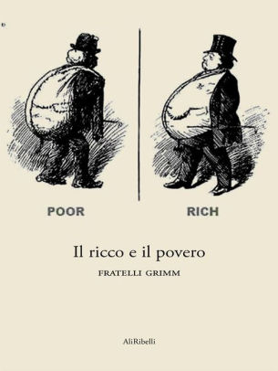 Il ricco e il povero by Fratelli Grimm | NOOK Book (eBook) | Barnes ...