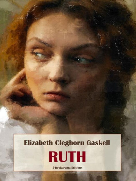 Ruth (Esprios Classics) by Elizabeth Gaskell, Paperback | Barnes & Noble®