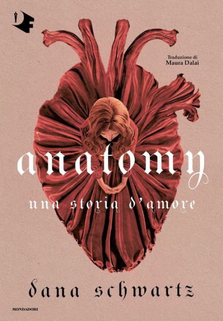 Anatomy by Dana Schwartz | eBook | Barnes & Noble®