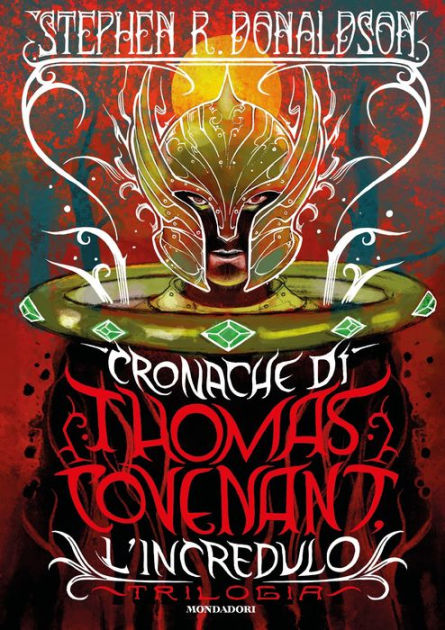 Cronache di Thomas Covenant, l'Incredulo by Stephen R. Donaldson ...