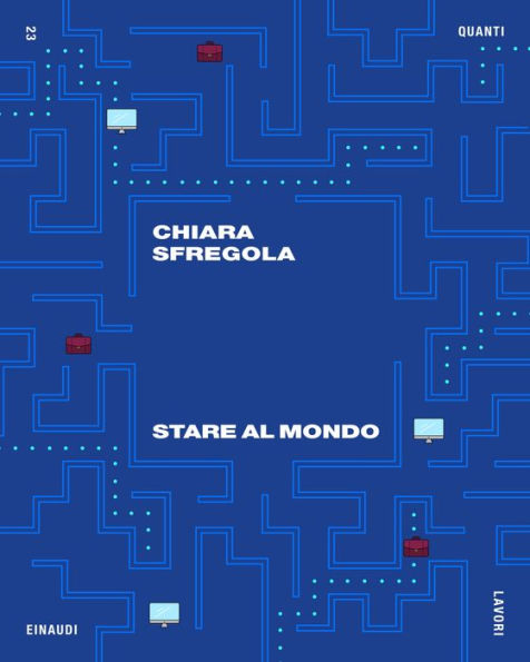 Stare al mondo (Quanti Einaudi 23) by Chiara Sfregola | eBook | Barnes & Noble®