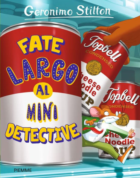 Fate largo al mini detective by Geronimo Stilton | eBook (NOOK Kids ...