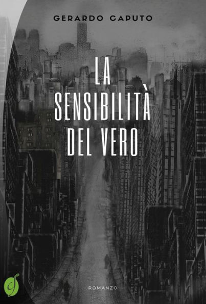La sensibilità del vero by Gerardo Caputo | eBook | Barnes & Noble®